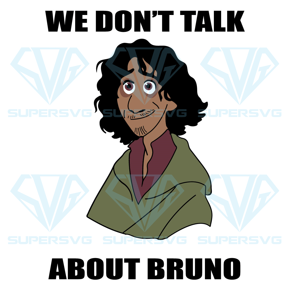 We Don't Talk About Bruno Svg, Bruno Svg, Encanto Svg