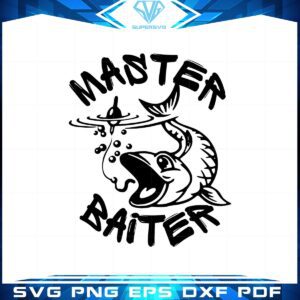 Master Baiter Fishing SVG Cutting File
