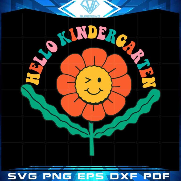 Hello Kindergarten Groovy SVG Files for Cricut Sublimation Files