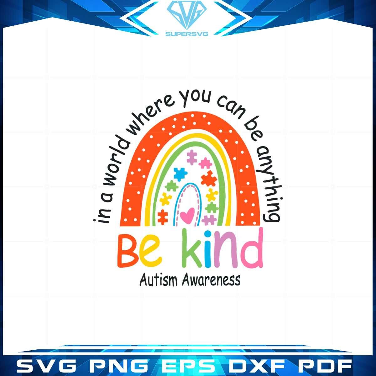 Be Kind Autism Awareness Autism Rainbow SVG Cutting Files