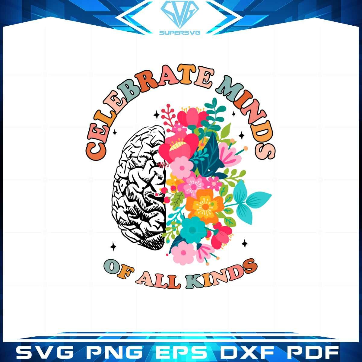 Celebrate Minds Of All Kinds Autism Awareness SVG Cutting Files