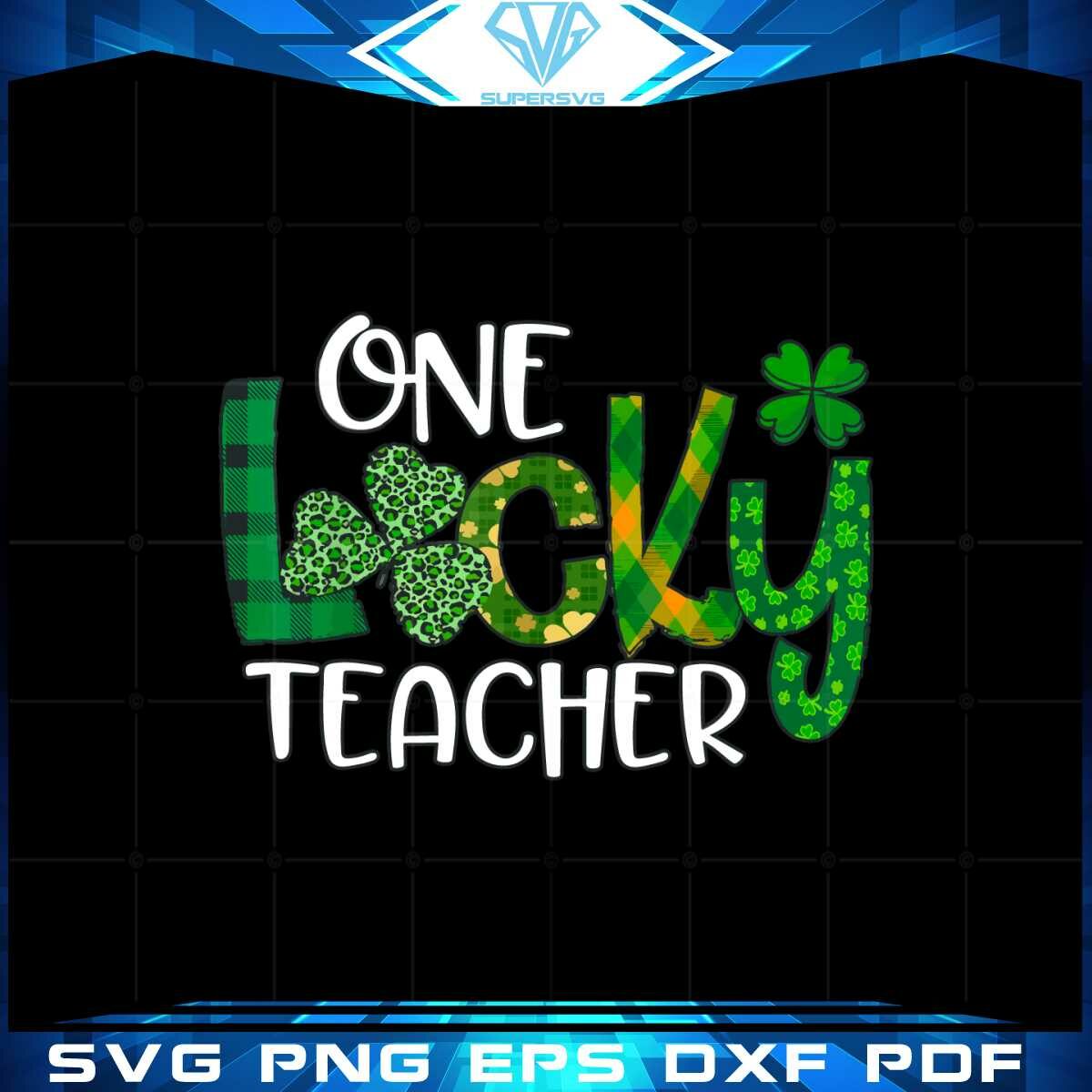 Shamrock One Lucky Teacher St Patrick's Day School Svg