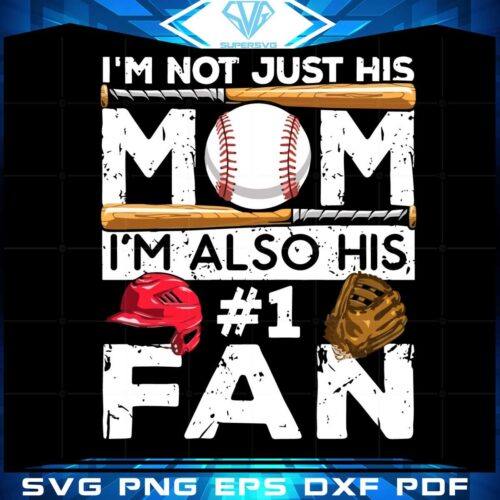 Baseball Mom His Number 1 Fan SVG Sublimation Files Silhouette