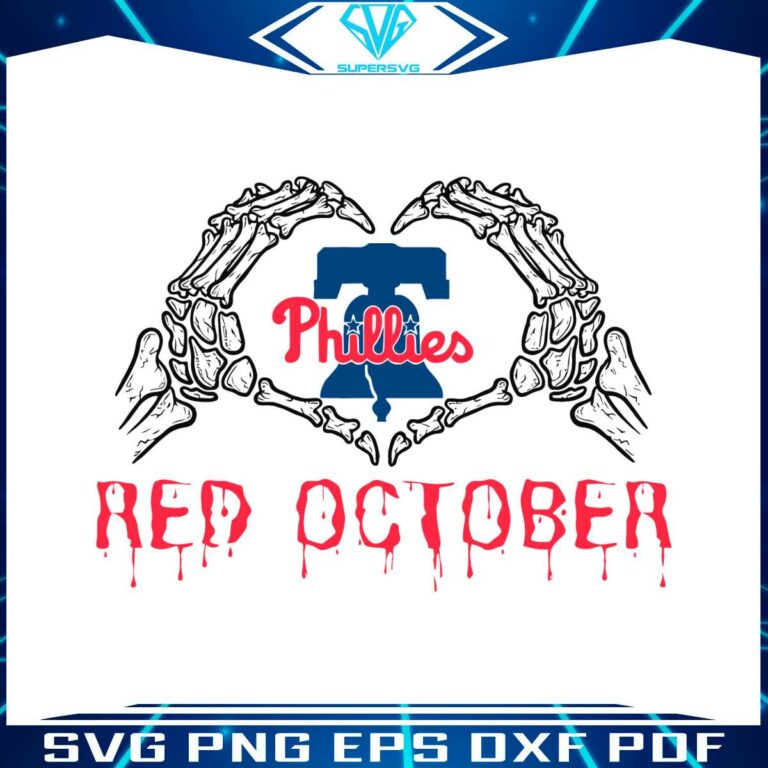 Phillies Skeleton Hand Red October SVG File For Cricut