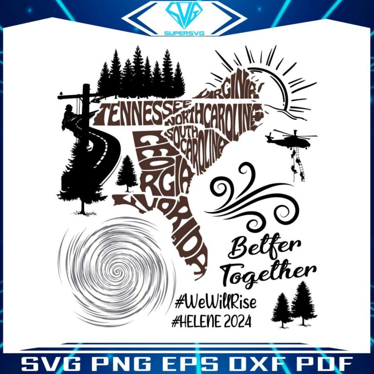 Hurricane Helene 2024 Appalachia Strong Better Together SVG